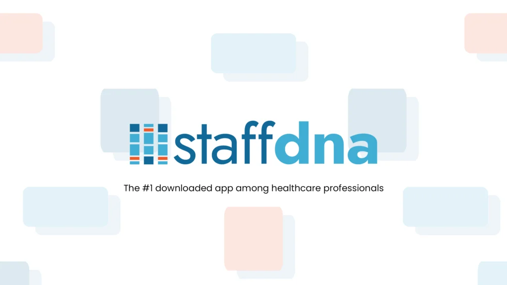 Reasons To Choose StaffDNA as Your Travel Nursing Agency - StaffDNA